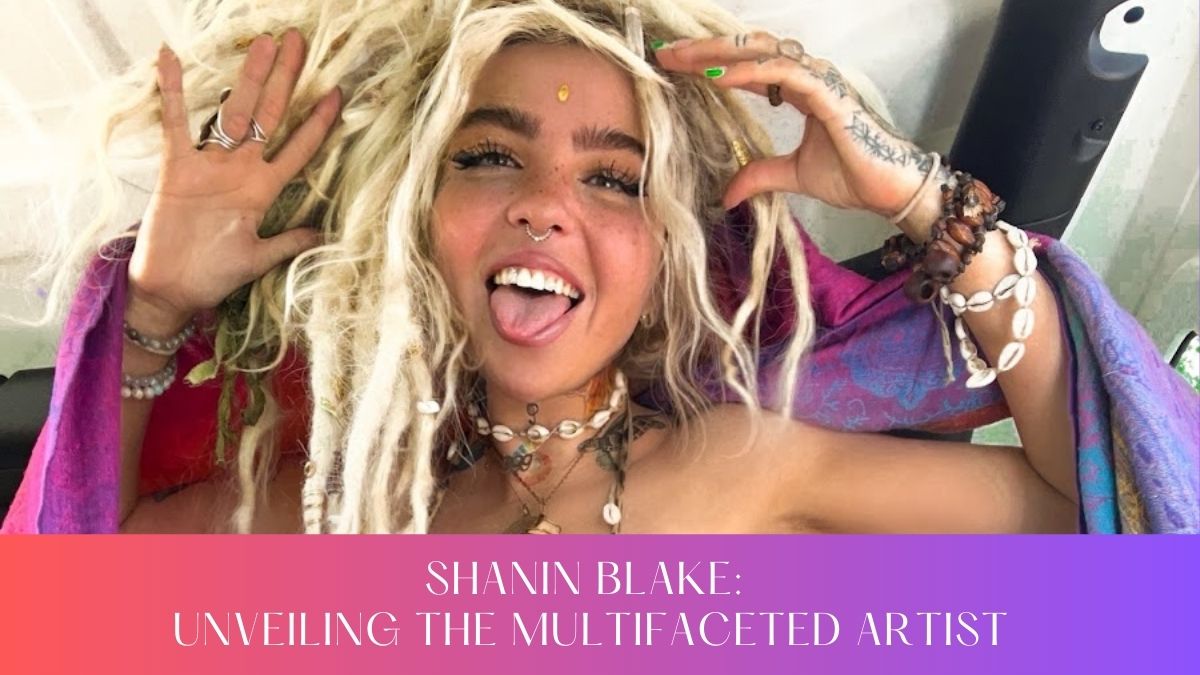 Shanin Blake: Unveiling the Multifaceted Artist - Pita Grill
